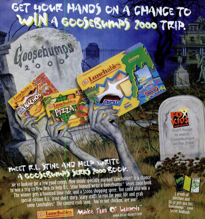 Lunchables ad with a Goosebumps 2000 promotion. May 1998